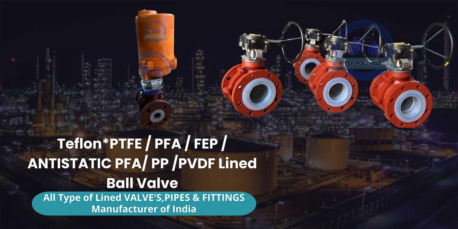 PTFE VALVE